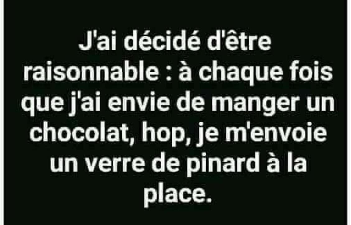 J'ai décidé d'être raisonnable - Humour-France.fr
