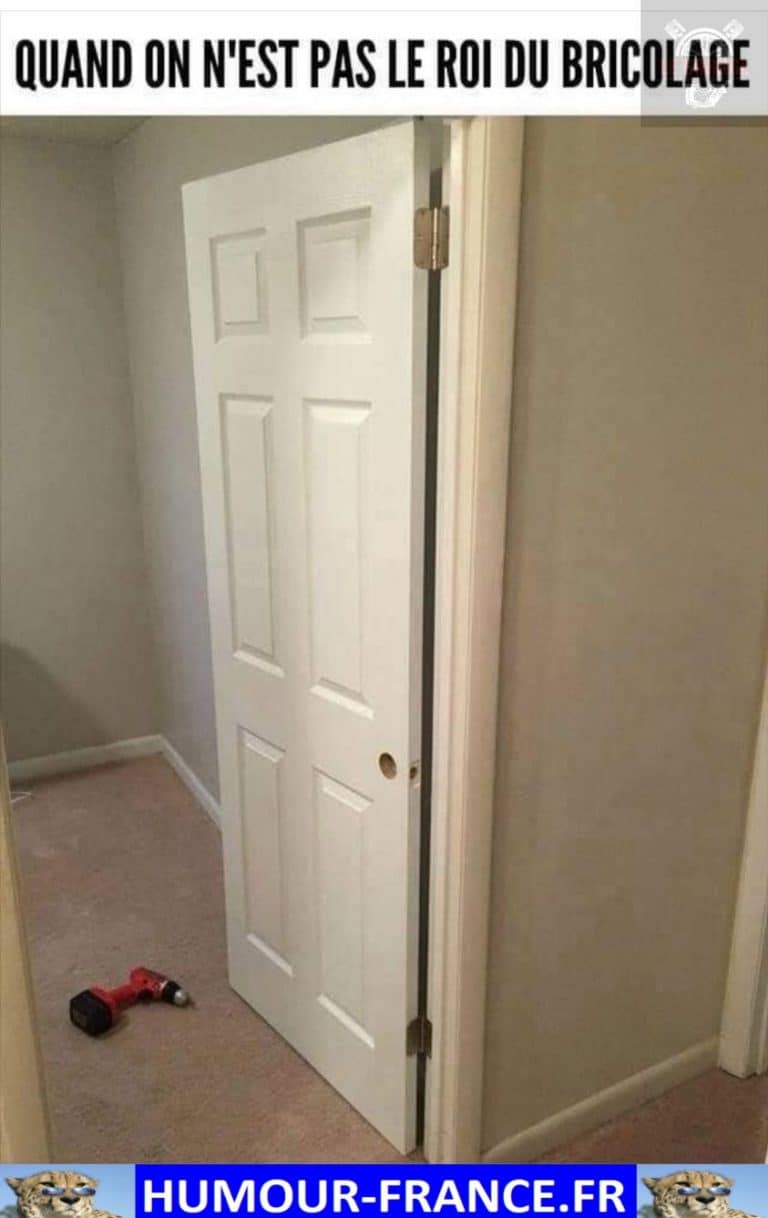 Quand on n'est pas le roi du bricolage. - Humour-France.fr