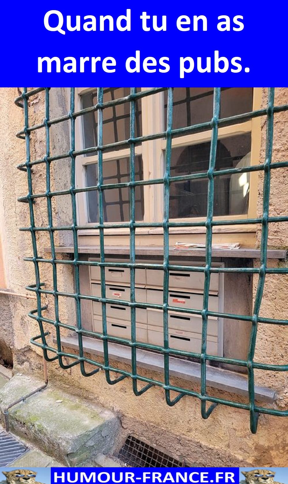 Quand tu en as marre des pubs. - Humour-France.fr