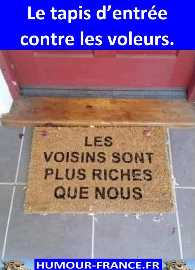 Le tapis d’entrée contre les voleurs. - Humour-France.fr