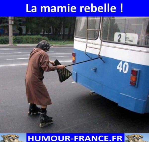 La mamie rebelle ! - Humour-France.fr
