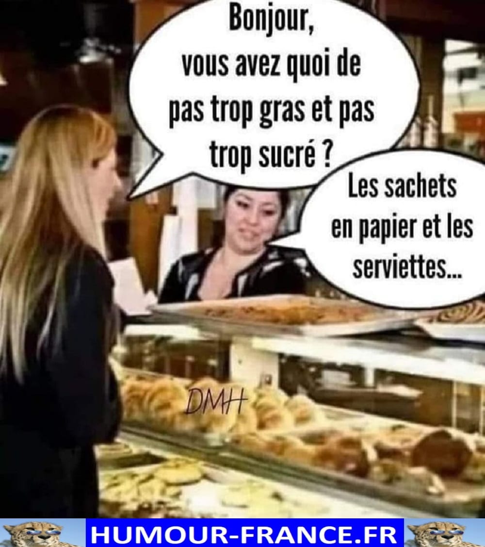 Bonjour, vous avez quoi de pas trop gras et pas trop sucré