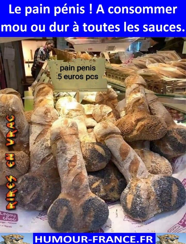 Le pain pénis ! A consommer mou ou dur à toutes les sauces.