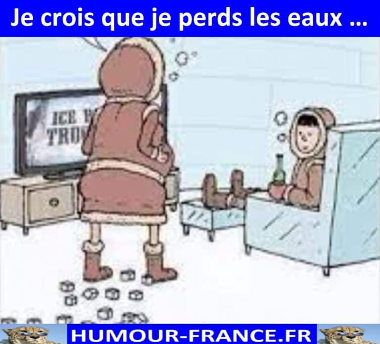 Je crois que je perds les eaux … - Humour-France.fr