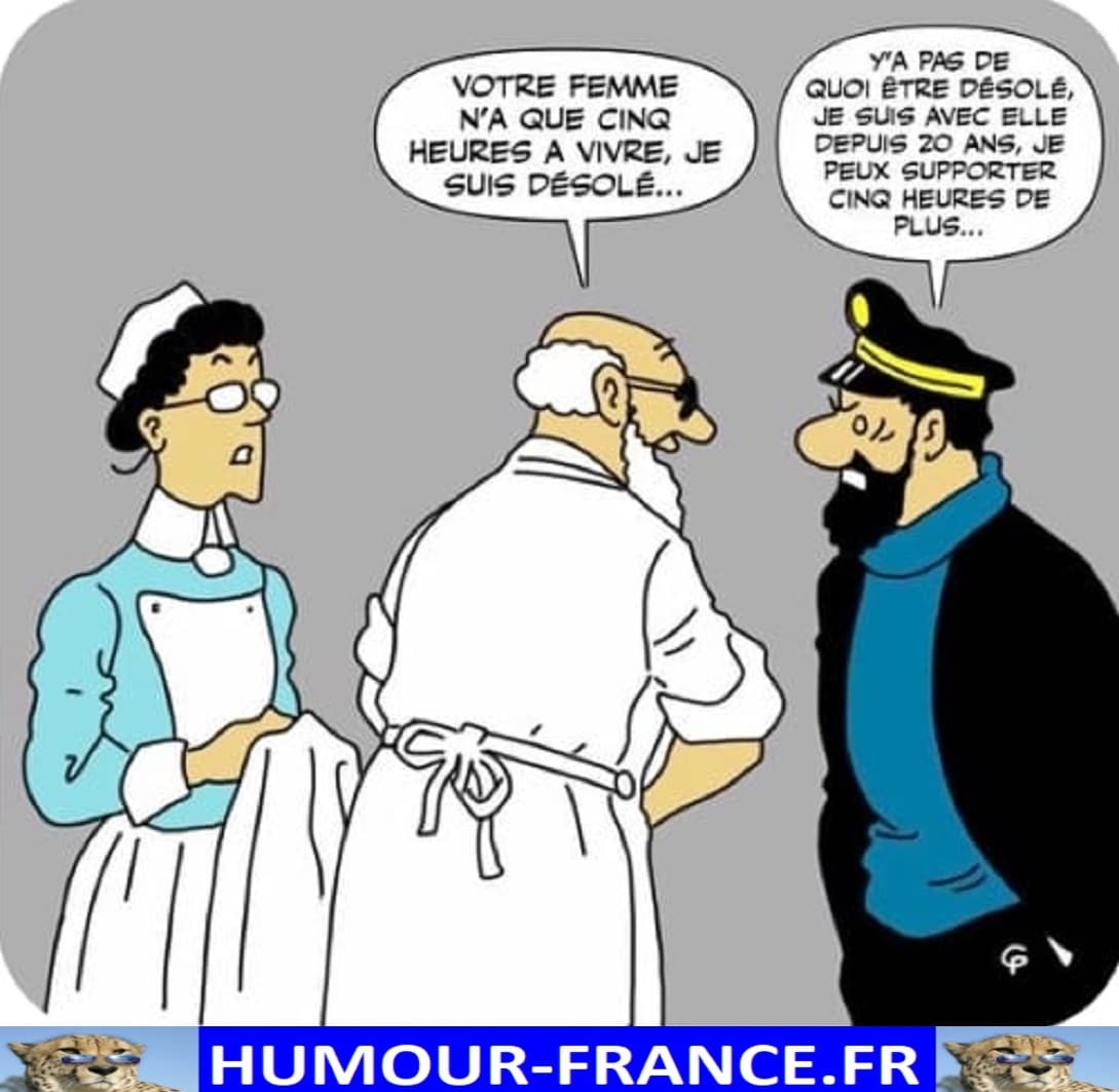 Votre femme n’a plus que cinq heures à vivre, je suis désolé … - Humour ...