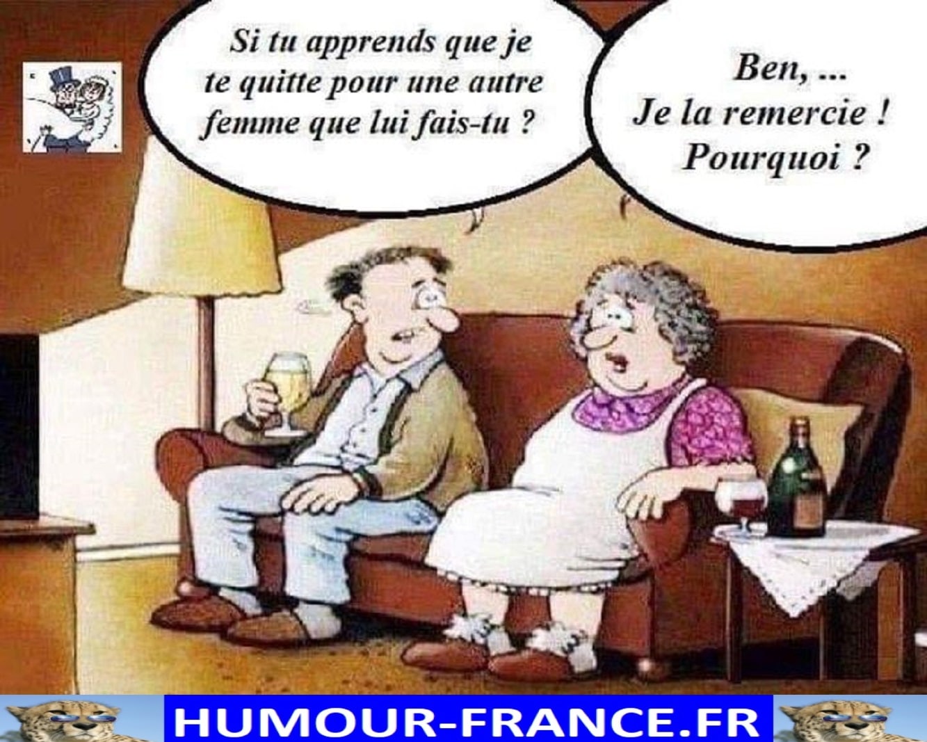 Si tu apprends que je te quitte pour une autre femme que lui fais-tu