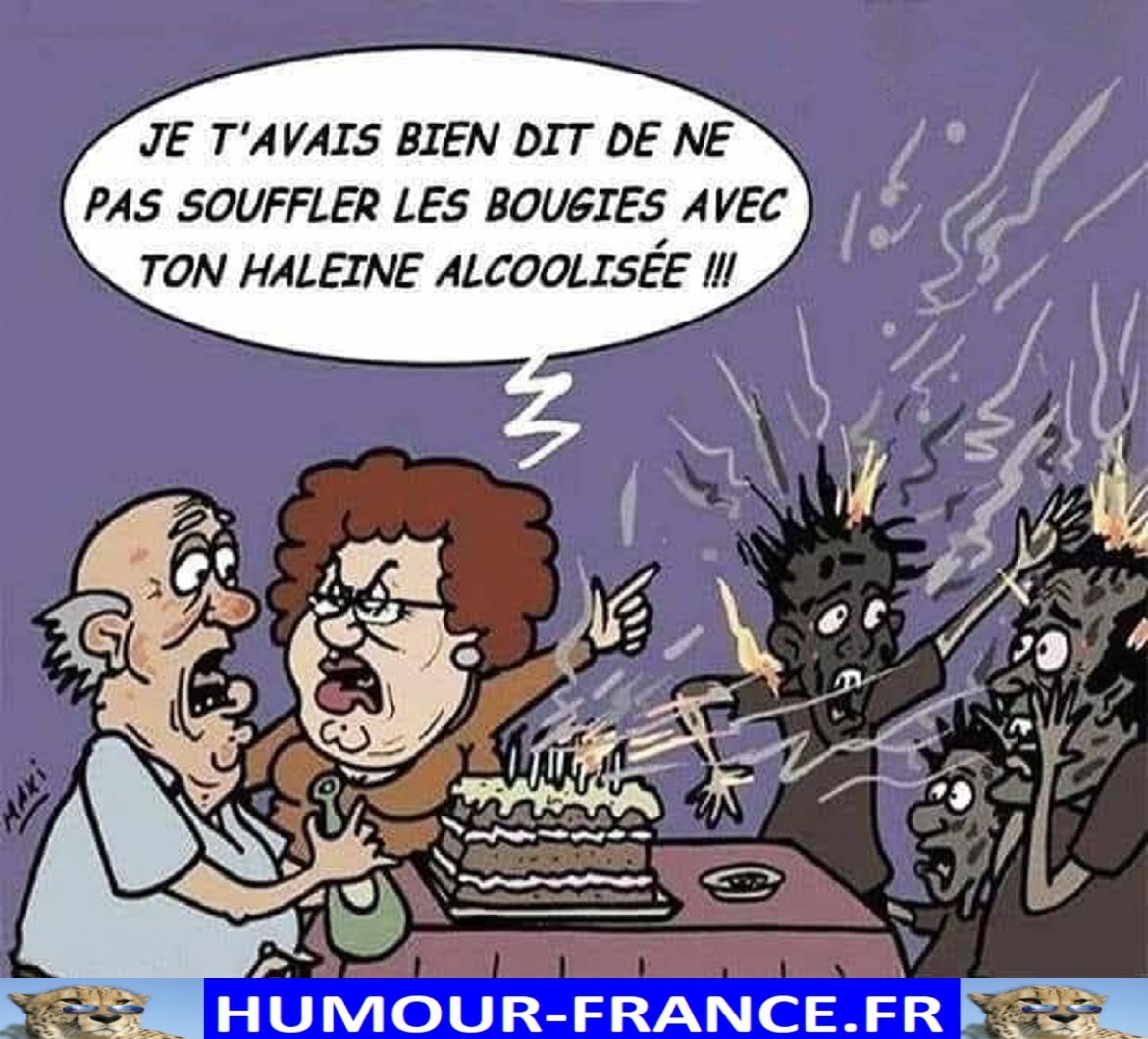 Je t’avais bien dit de ne pas souffler les bougies avec ton haleine