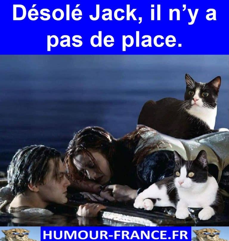 Désolé Jack, il n’y a pas de place. - Humour-France.fr