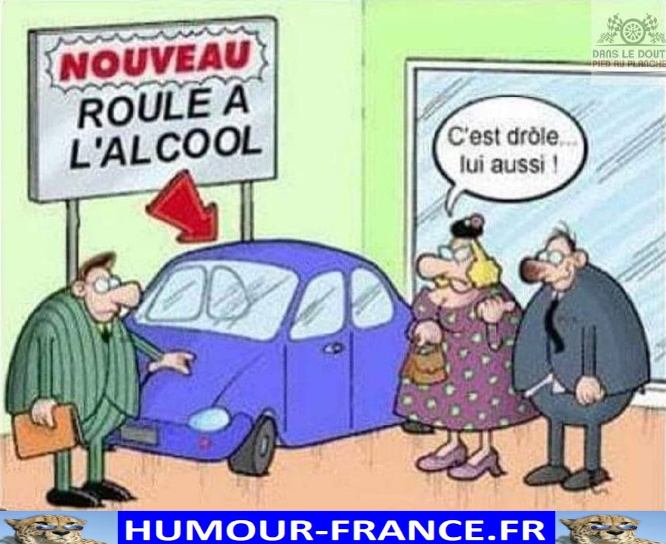 Nouveau roule à l’alcool. - Humour-France.fr