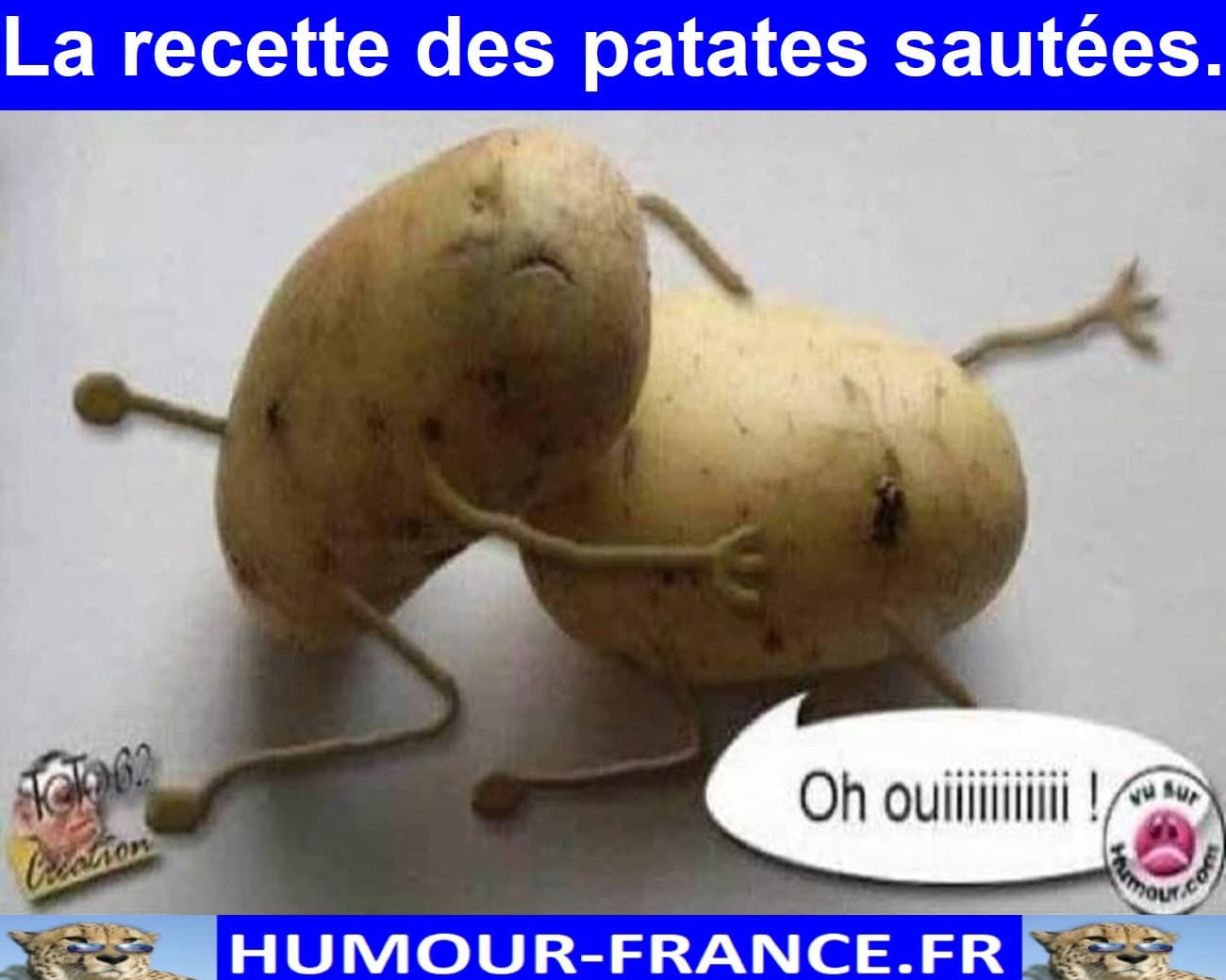 La recette des patates sautées. - Humour-France.fr
