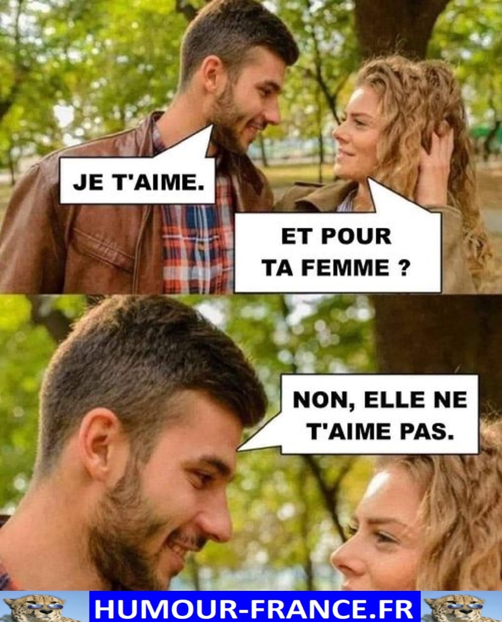 Je t’aime. Et pour ta femme ? - Humour-France.fr