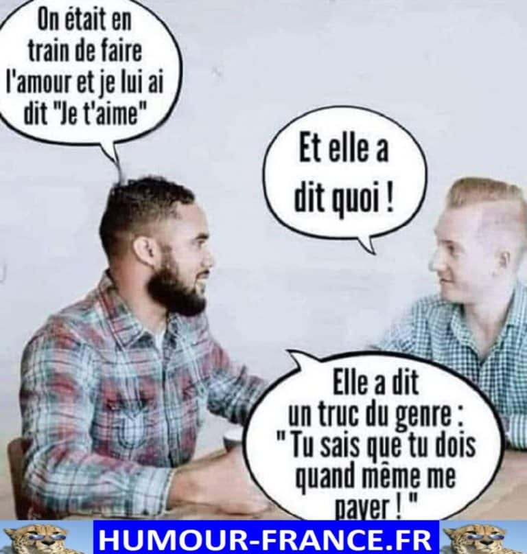 On était en train de faire l’amour et je lui ai dit je t’aime. - Humour-France.fr